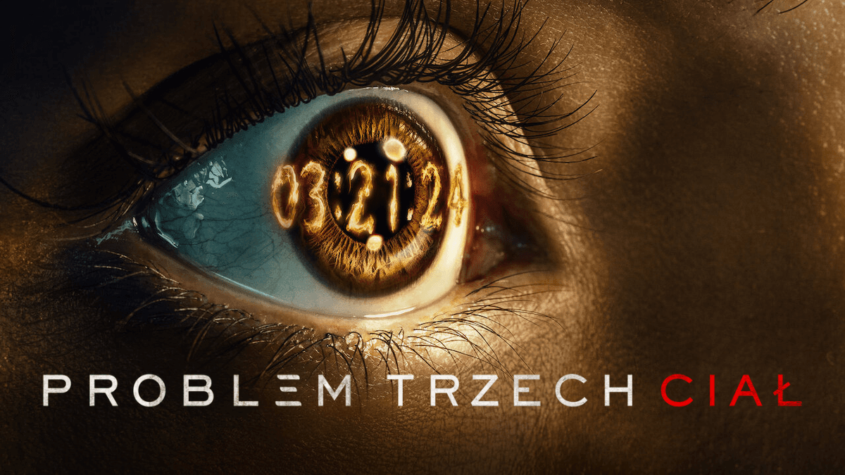 Daleko do zachwytu - recenzja serialu „Problem trzech ciał” - Immersja